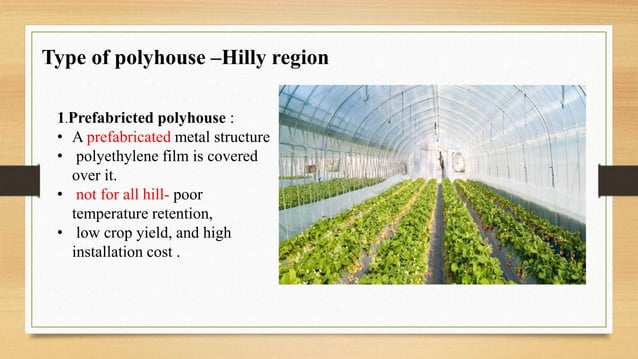 Types of polyhouse | PPTX | Gardening | Home & Garden
