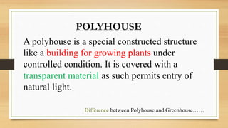 Types of polyhouse | PPTX