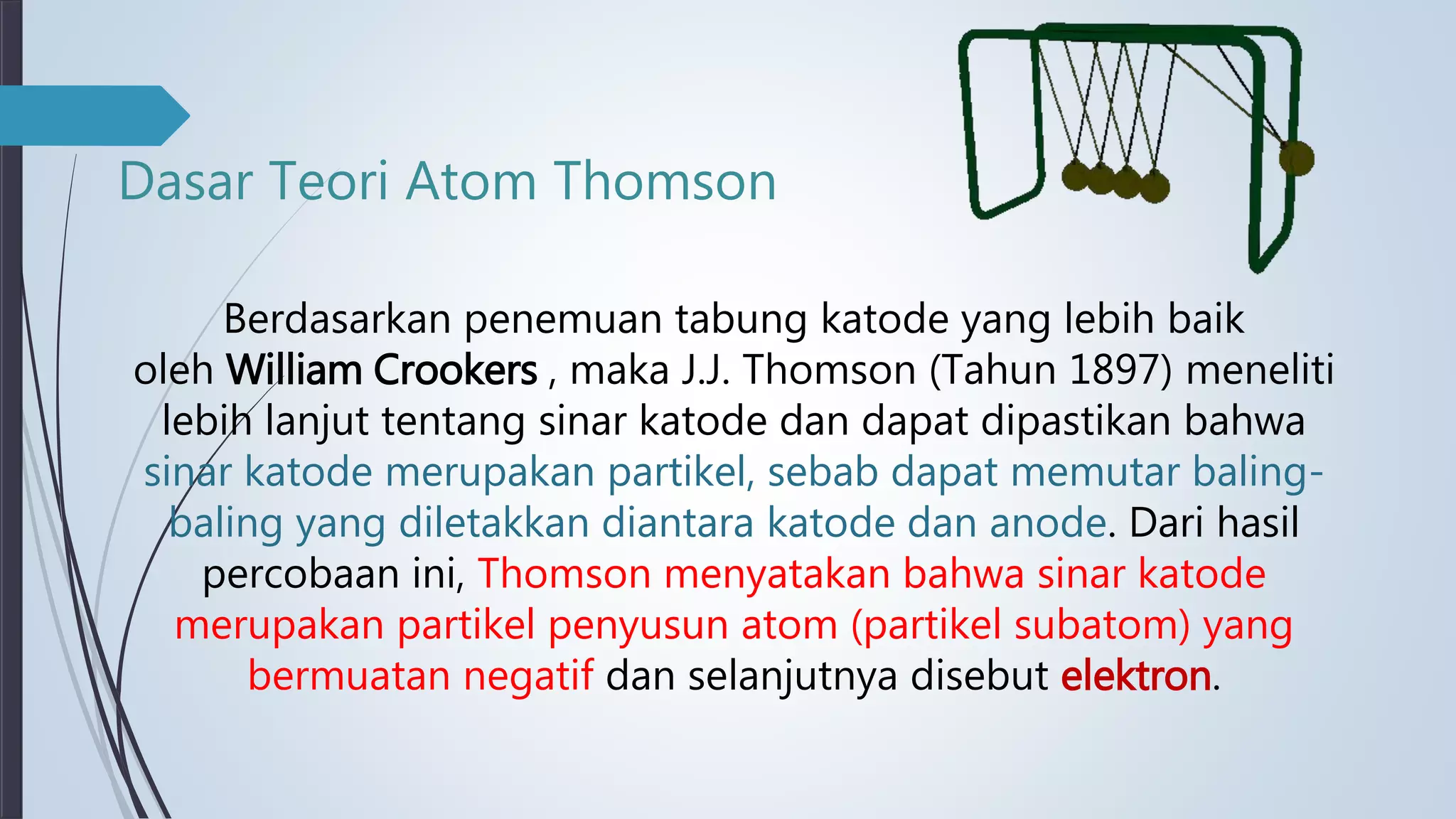 Teori Atom JJ THOMSON | PPTX