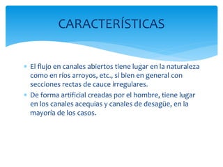 Flujo en canales abiertos | PPTX