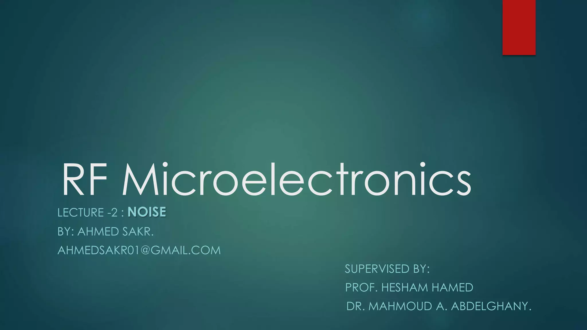 Noise in RF microelectronics | PPT