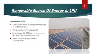 To Identify various sources/wastage of energy in LPU hostels (CHE110 ...