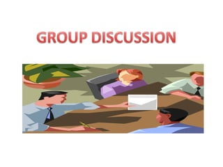 Group Discussions | PPT