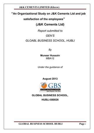 An Organizational Study on J&K Cements Ltd and job satisfaction of the ...