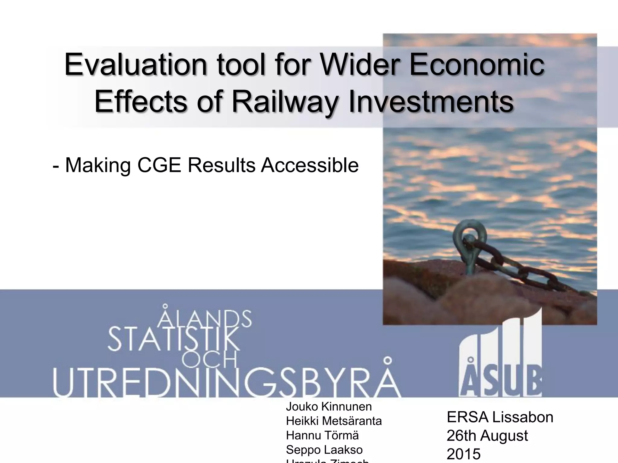 Evaluation tool for Wider Economic Effects of Railway Investments | PDF
