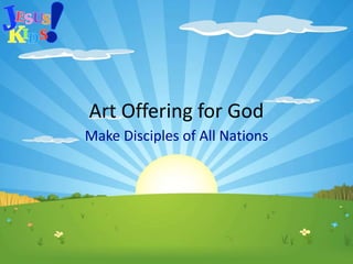 Jesus Kids! June 7th - The Great Commission | PPTX