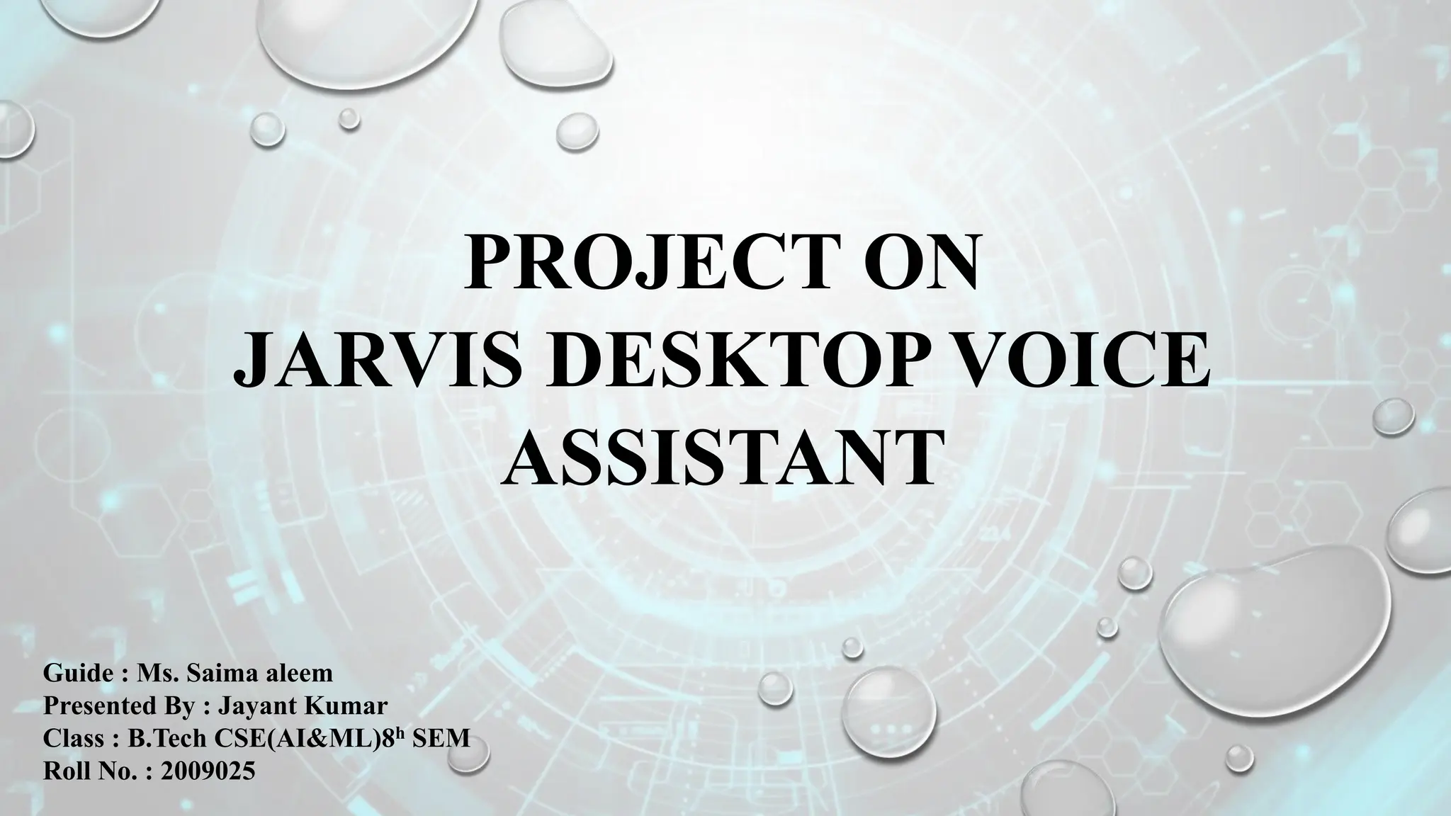 this is a jarvis ppt for jarvis ai assistant lovers and this is for you | PDF