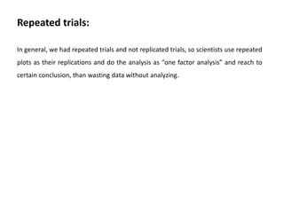 Experimental designs and data analysis in the field of Agronomy science ...