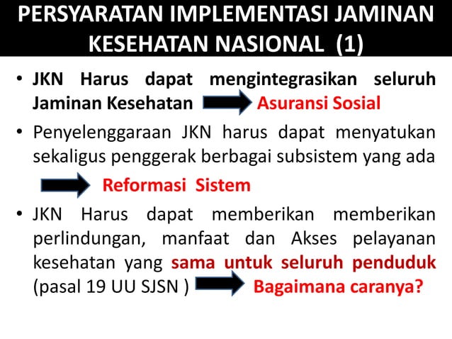 Jaminan Kesehatan Nasional | PPT