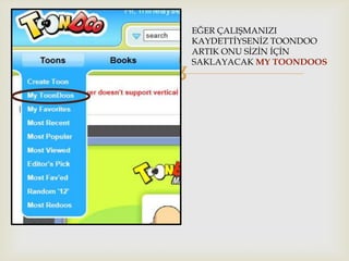 Toondoo Nasıl Kullanılır ? | PPTX