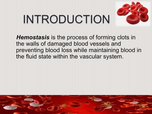Hemostasis | PPTX | Blood Disorders | Diseases and Conditions