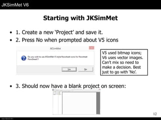 JKSimMet Course - Part 1 | PDF