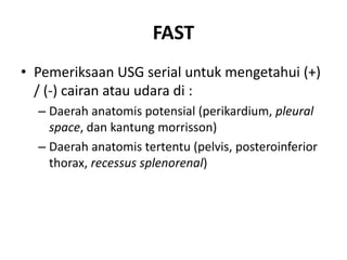 FAST (Focused Assessment Sonography for Trauma) | PPTX