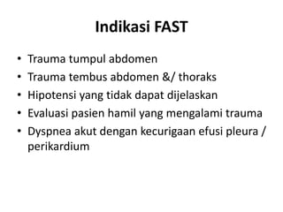 FAST (Focused Assessment Sonography for Trauma) | PPTX