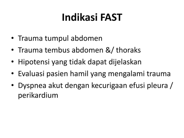 FAST (Focused Assessment Sonography for Trauma) | PPTX