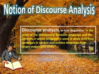 Discourse Analysis (Intro to Linguistics) | PPTX