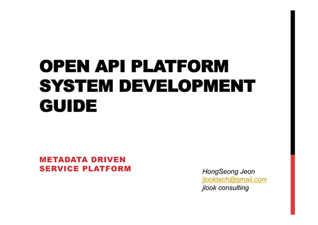 Jlook open api platform-sysdevguide | PPT