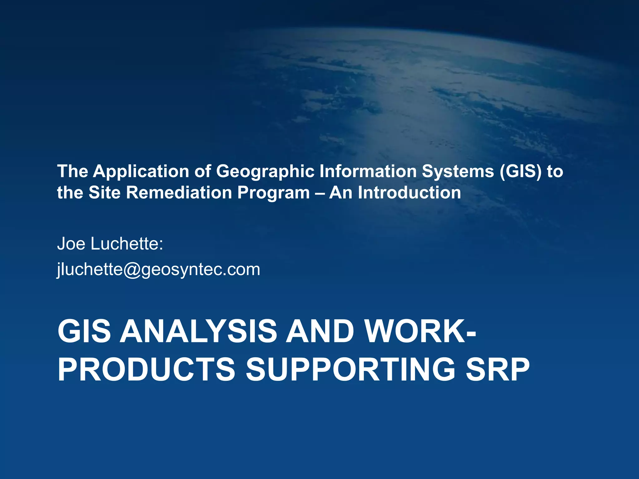 GIS Analysis For Site Remediation | PPTX
