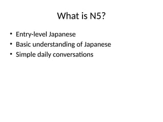 Introduction to JLPT N5: Learning the Basics of Japanese Language and ...