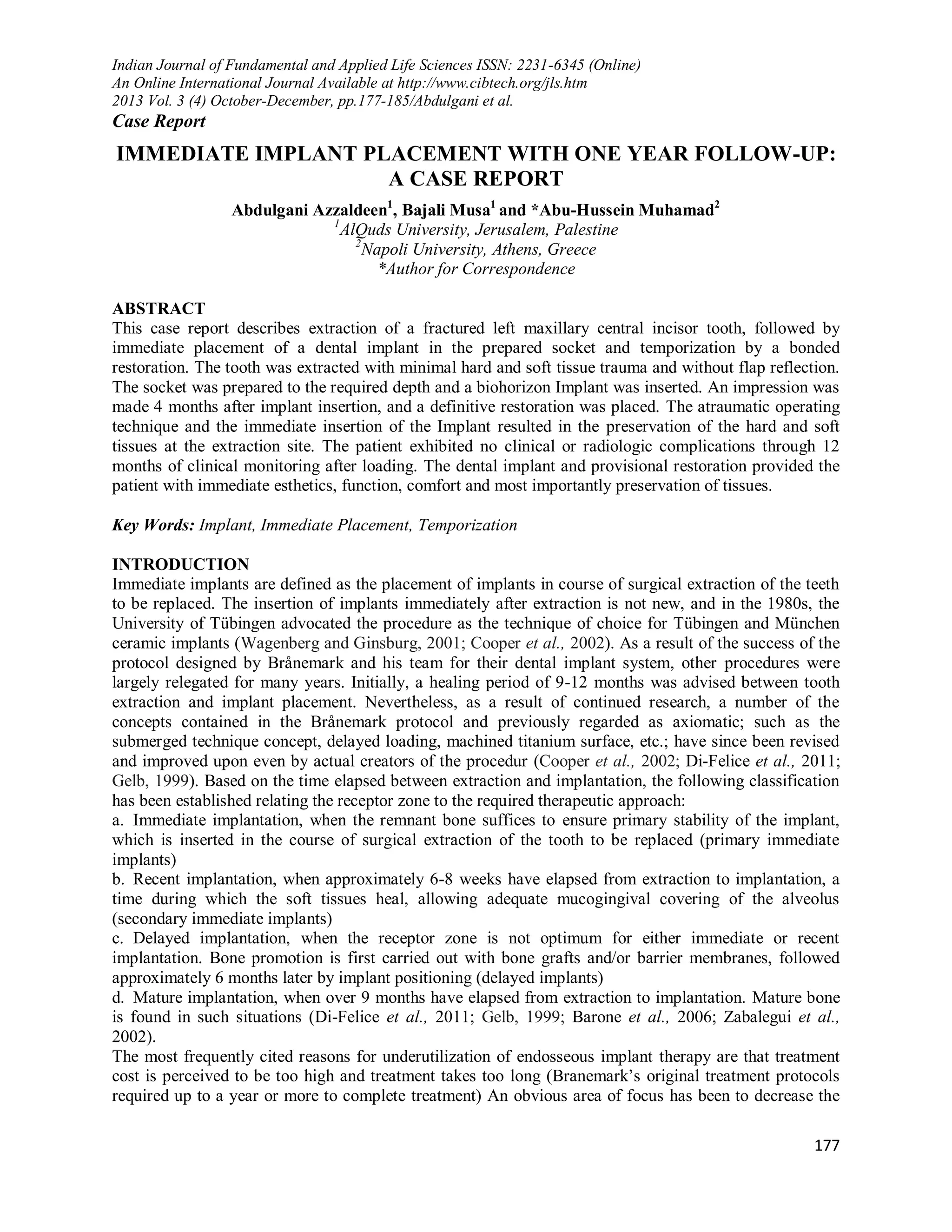 IMMEDIATE IMPLANT PLACEMENT WITH ONE YEAR FOLLOW-UP: A CASE REPORT | PDF