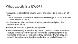 JLWOP Presentation | PPT
