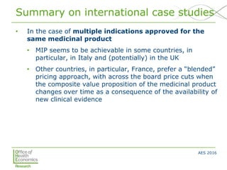 Multi-Indication Pricing: Pros, Cons and Applicability to the UK | PPT