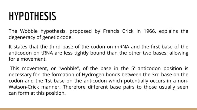 Genetic code properties and Wobble hypothesis.pptx