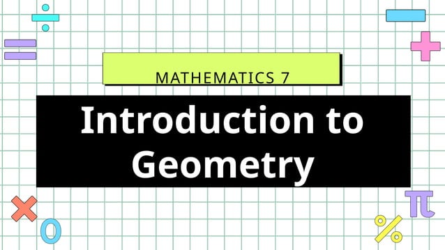 MATH 7-Q4-W1-Introduction to Geometry (2).pptx