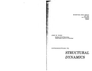JM_Biggs_Introduction_To _Structural_Dynamics.pdf