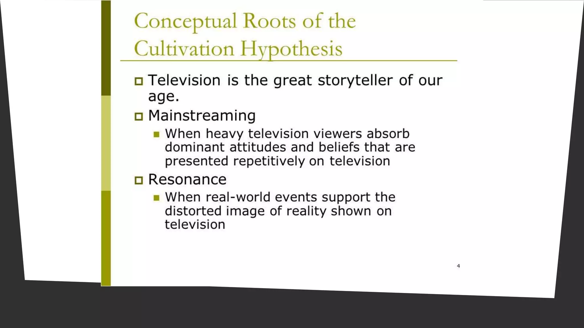 CULTIVATION THEORY OF MASS AND COMMUNICATION | PPT