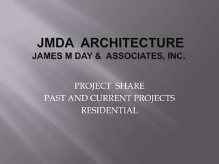 Jmda Architecture Residential | PPTX | Remodeling & Construction | Home ...