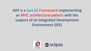 An Oracle ADF Introduction | PPTX