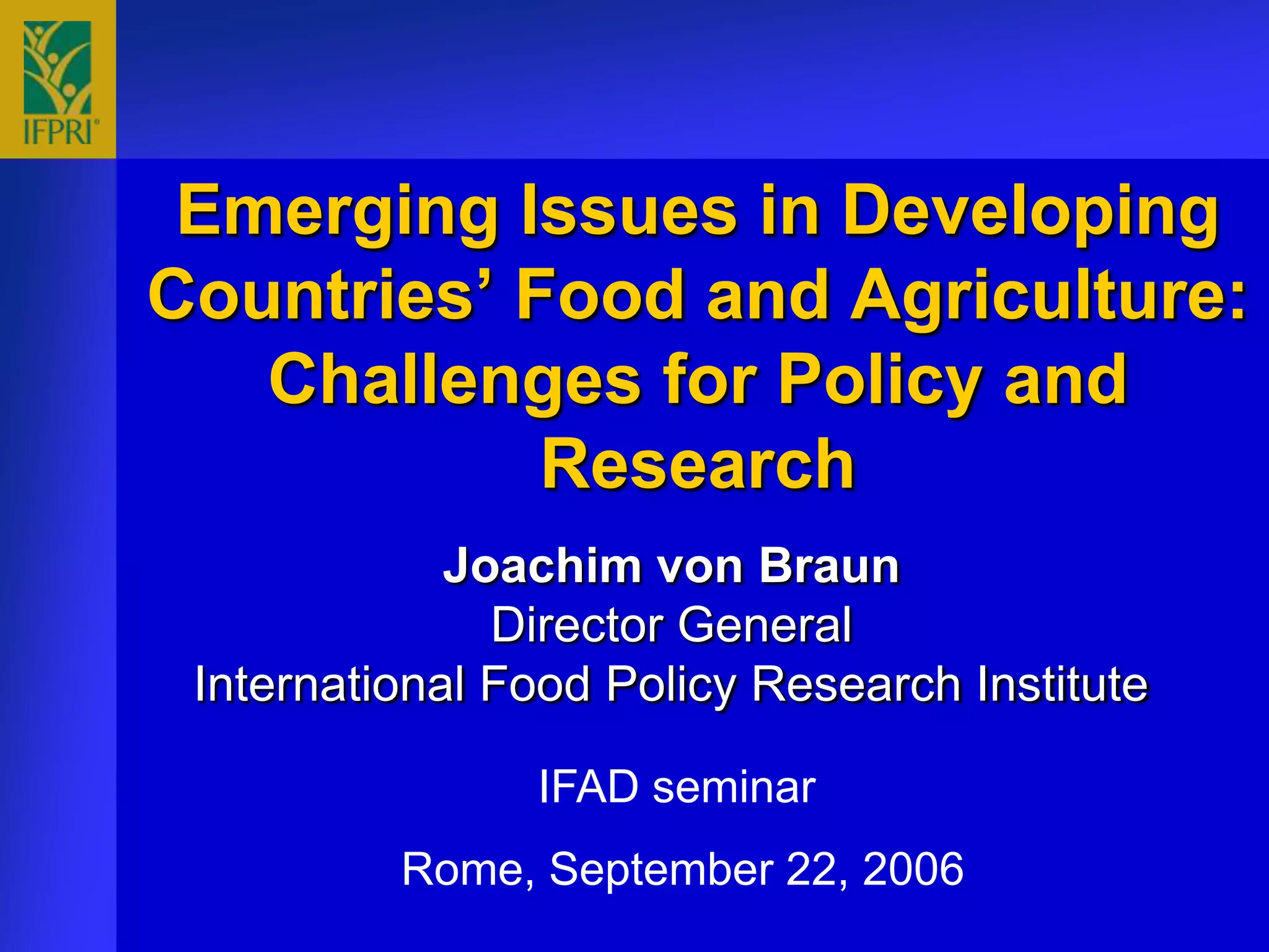 Emerging Issues in Developing Countries’ Food and Agriculture ...