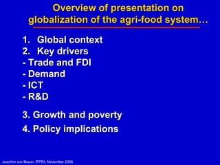 Globalization of the agri-food system and the poor in developing ...