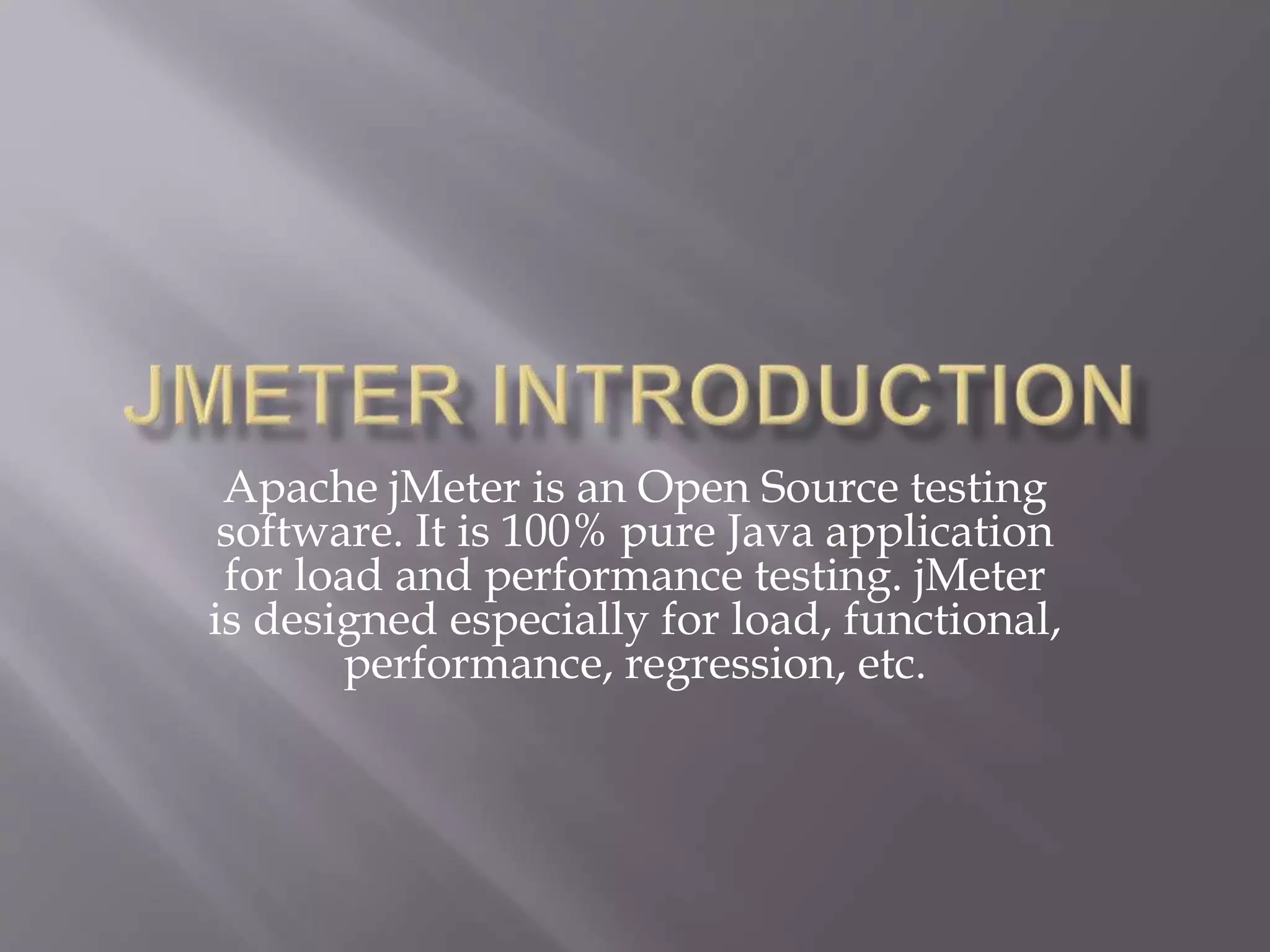 Jmeter Introduction Ppt