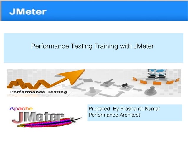 Performance testing with Jmeter | PPT