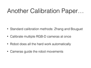 Automatic Calibration of a Robot Manipulator and Multi 3D Camera System | PDF