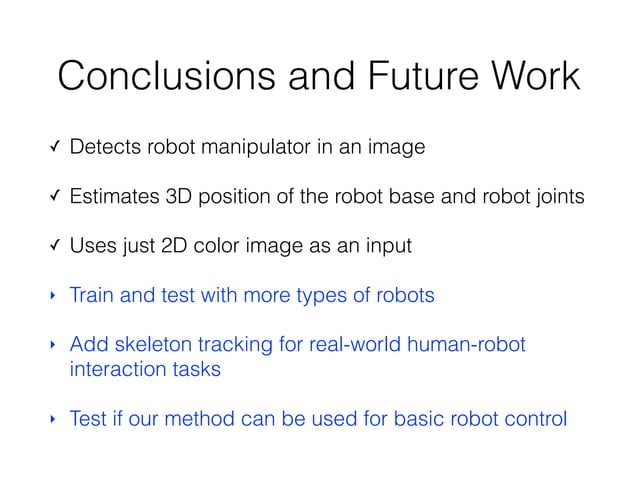 Multi-Objective Convolutional Neural Networks for Robot Localisation and 3D Position Estimation ...