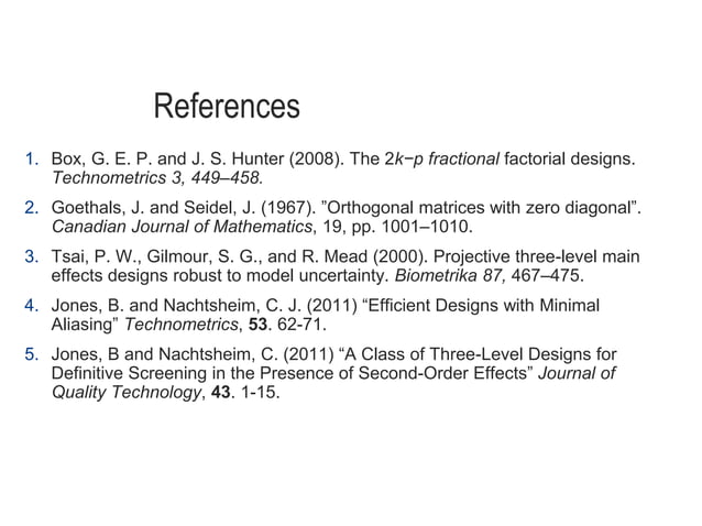 Everything You Wanted to Know About Definitive Screening Designs | PDF | Physics | Science