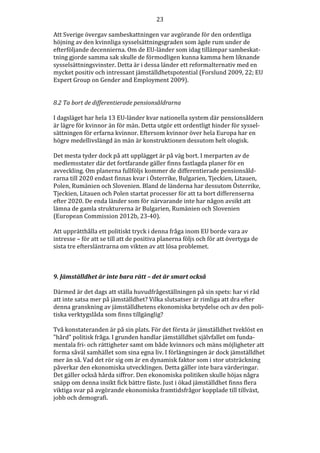 Har vi råd att inte satsa mer på jämställdhet? | PDF