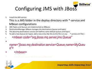 Jms using j boss | PPT
