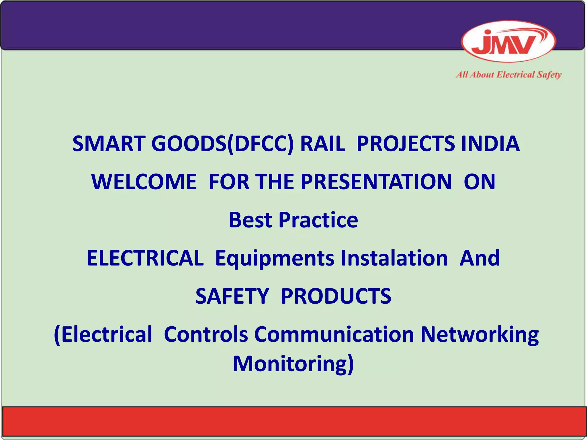 Metro Rail ,DFCC and Indian Railway Presentation by JMV LPS Ltd | PPT