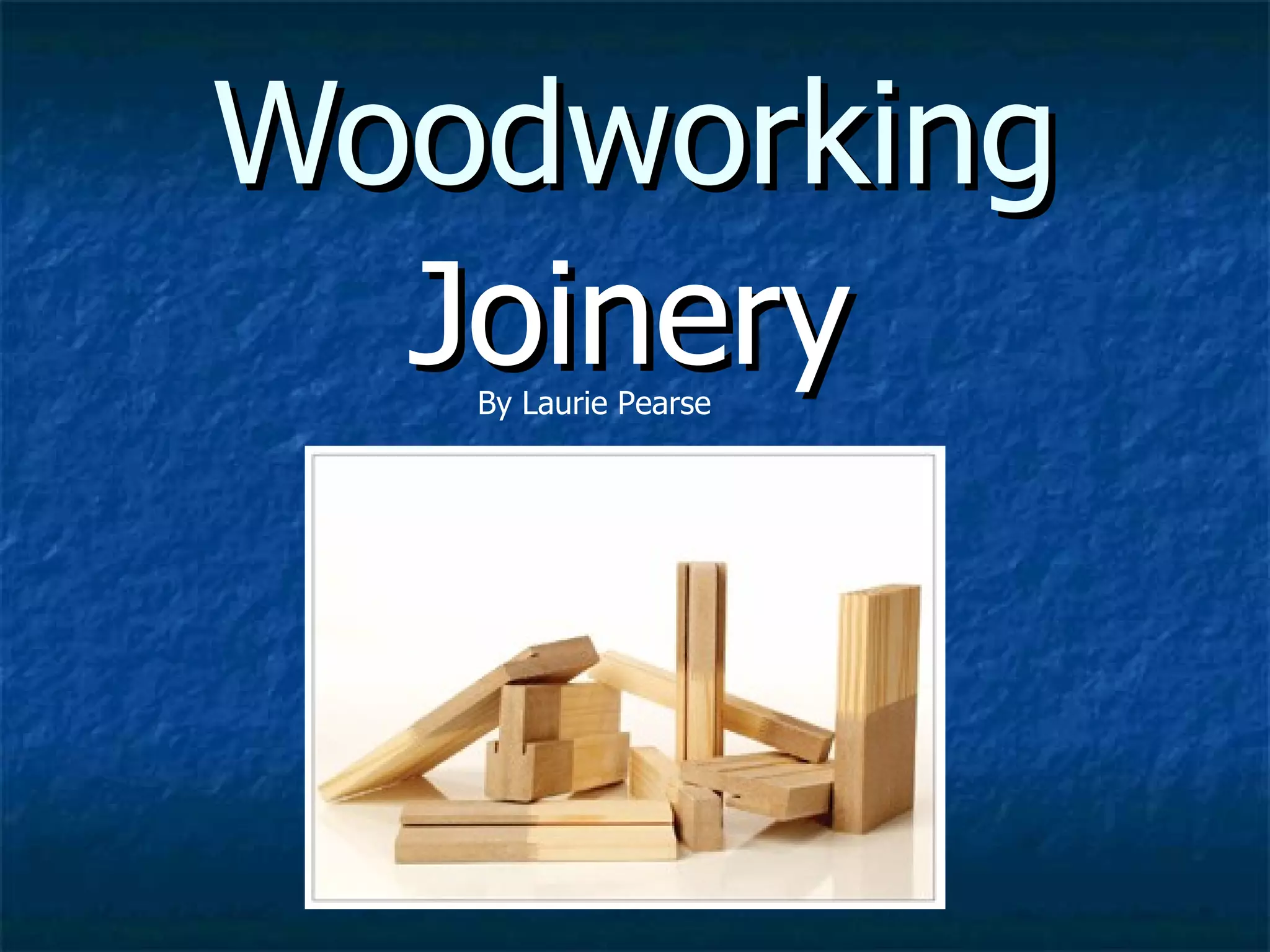 woodwork joint | PPT