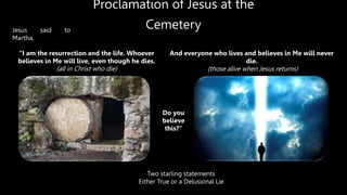 John 11 Resurrection of Lazarus and its Implications | PPT