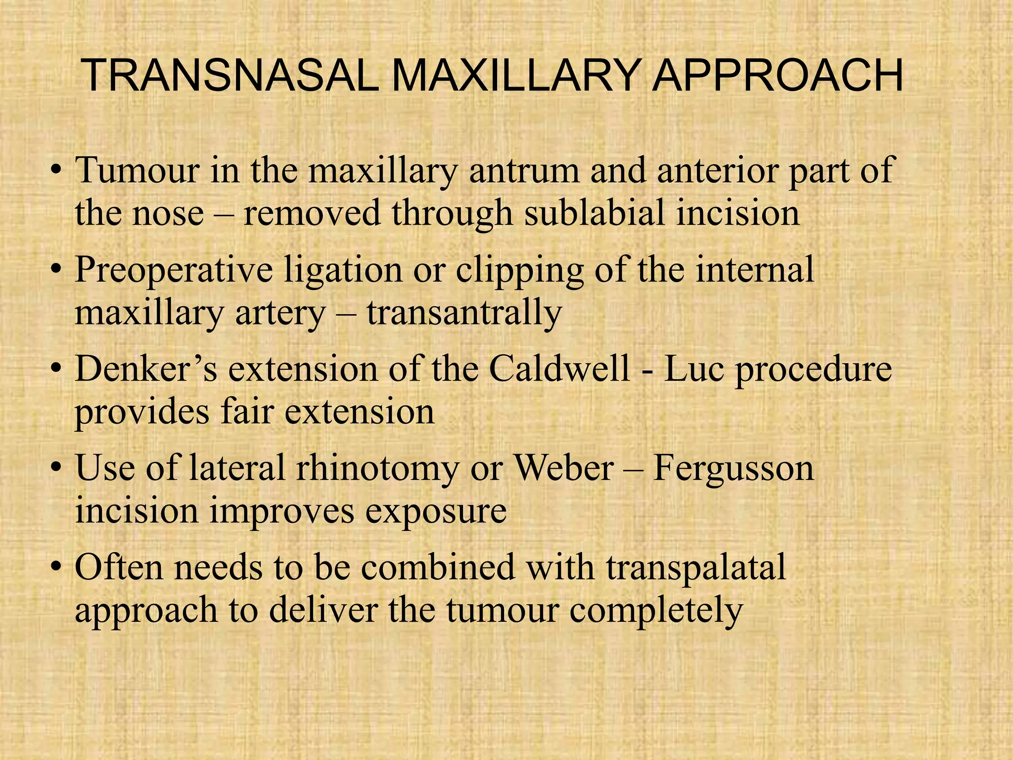 Jna(juvenile nasopharyngeal angiofibroma) current treatment modalities ...