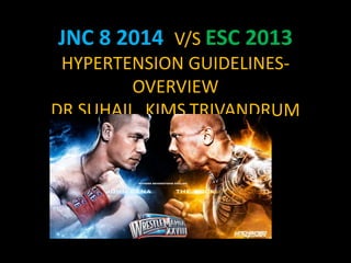 Jnc 8 2014 v | PPTX | Heart and Cardiovascular Diseases | Diseases and Conditions