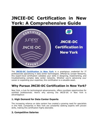 JNCIE-DC Certification in New York_ A Comprehensive Guide.docx