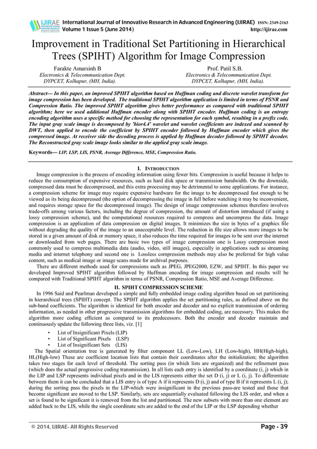 Improvement in Traditional Set Partitioning in Hierarchical Trees (SPIHT) Algorithm for Image ...