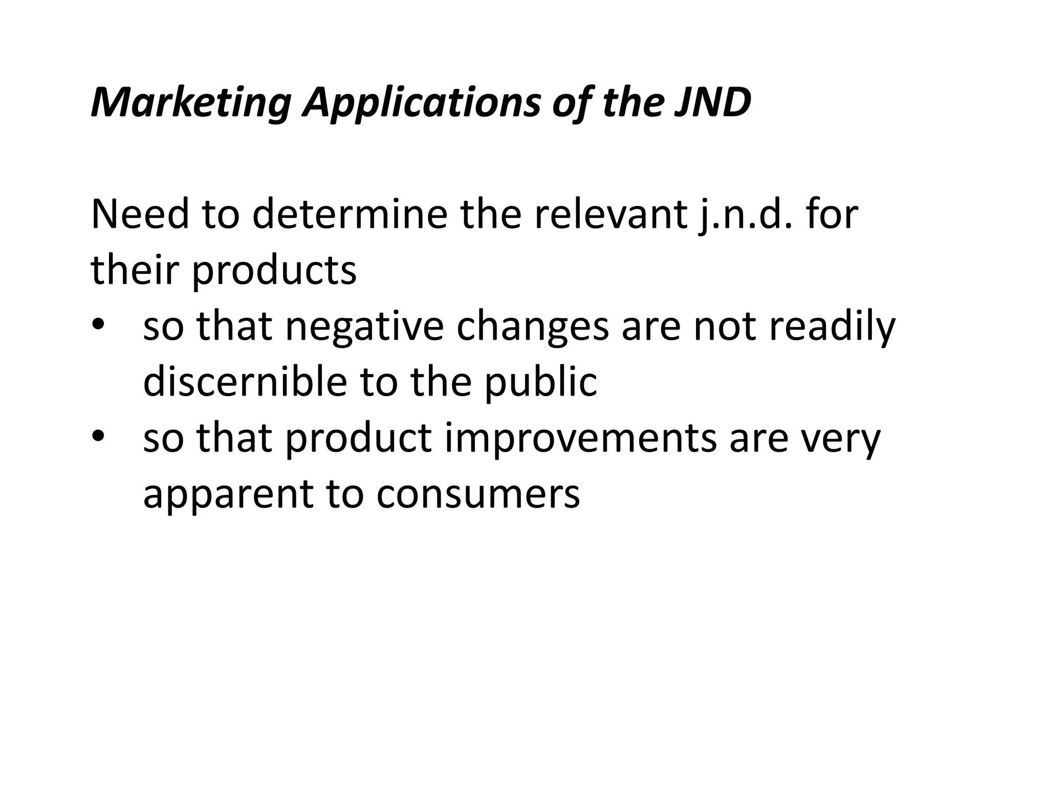 Jnd in marketing consumer behavior | PPTX