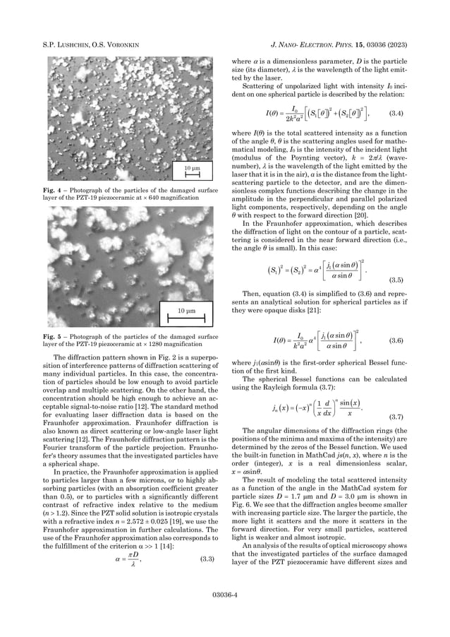 O. Voronkin, S. Lushchin. Laser Diffraction on Particles of a Damaged Surface Layer of ...